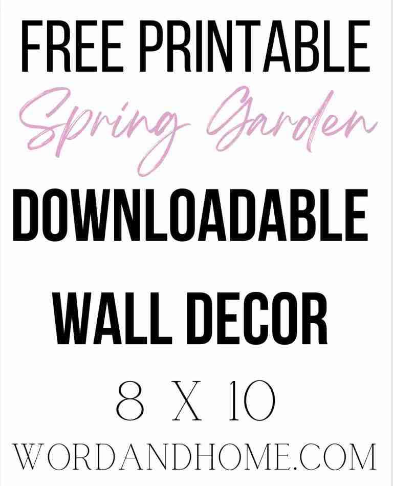 Free Printable Spring Garden Wall Decor - Word & Home - Word & Home